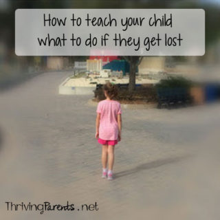 How to teach your child what to do if they get lost - Thriving Parents